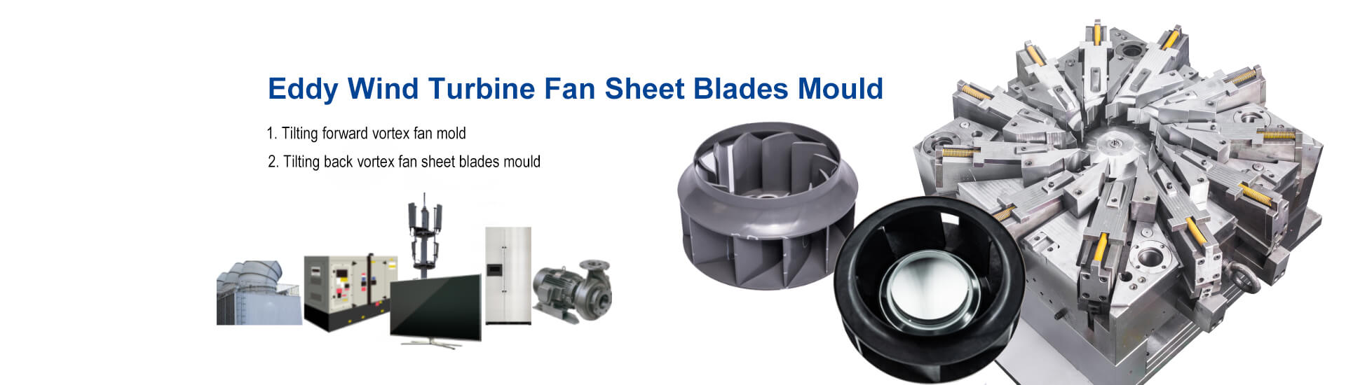 plastic injection mould,Fan mould Maker,automotive mould,Axial fan ...